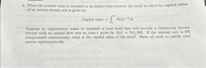 Solved 4. When the present value is extended to an infinite | Chegg.com