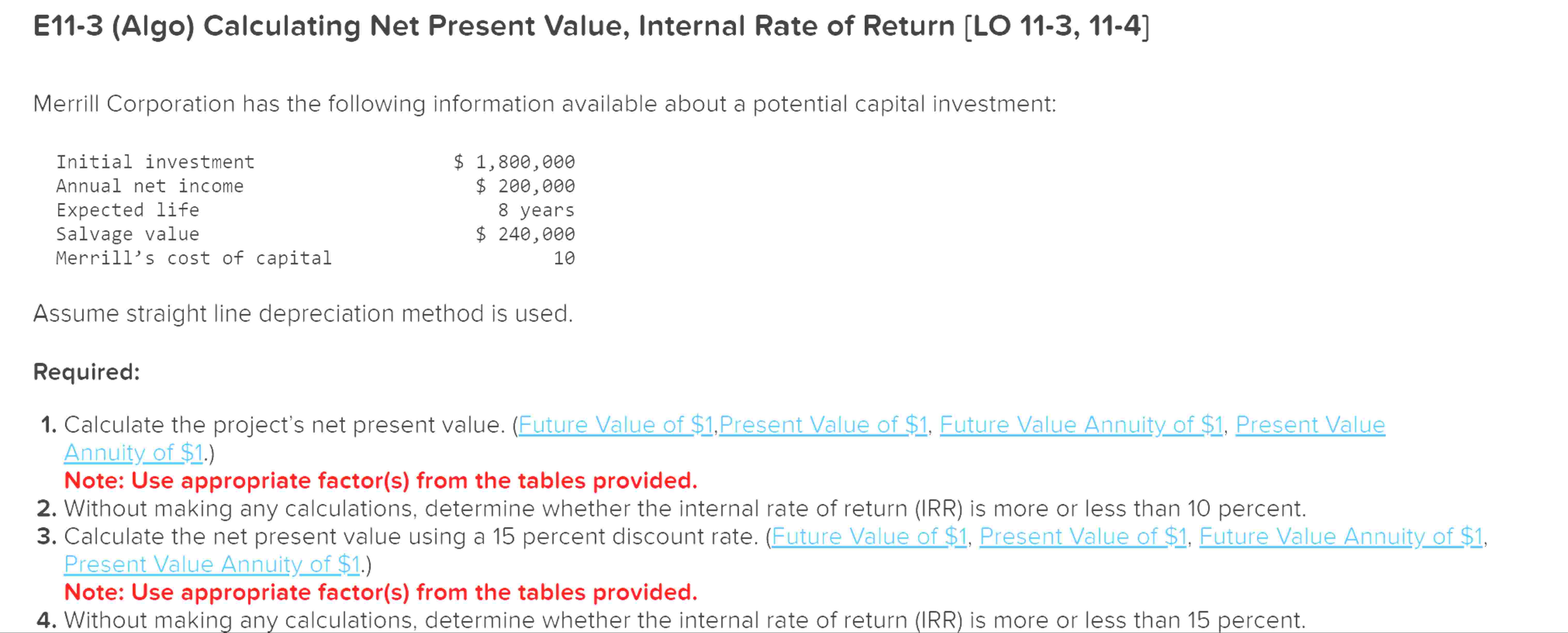 Solved E11-3 (Algo) ﻿Calculating Net Present Value, Internal | Chegg.com