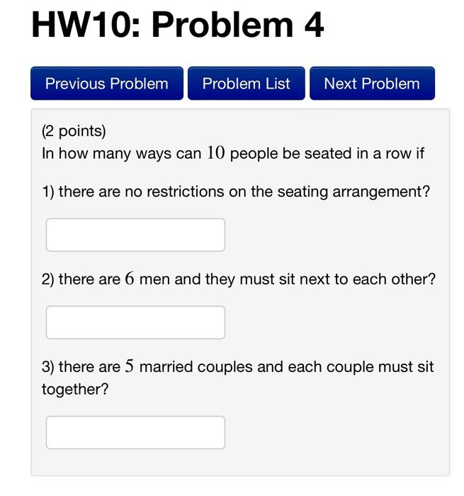 Solved HW10: Problem 4 Previous Problem Problem List Next | Chegg.com
