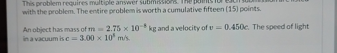 Solved This problem requires multiple answer submissions. | Chegg.com