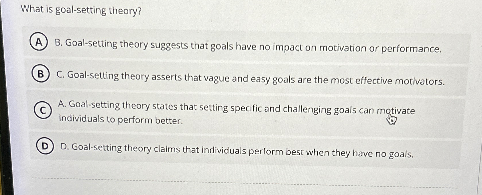 Solved What is goal-setting theory?B. ﻿Goal-setting theory | Chegg.com