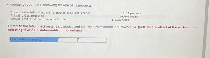 Solved Compute the total direct materials variance and | Chegg.com