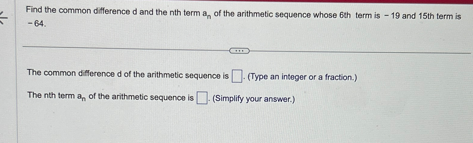 Solved Find the common difference d ﻿and the nth term an ﻿of | Chegg.com