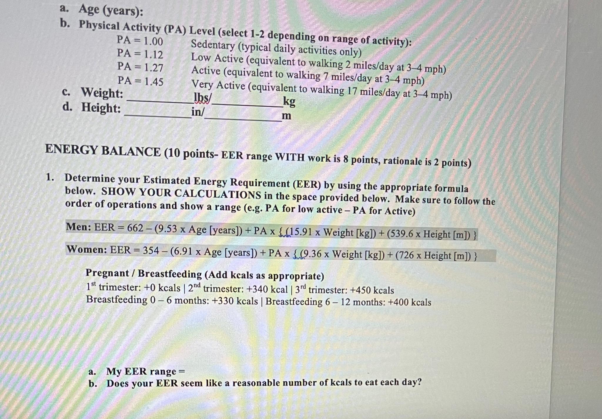 Solved a. ﻿Age (years)b. ﻿Physical Activity (PA) ﻿Level | Chegg.com