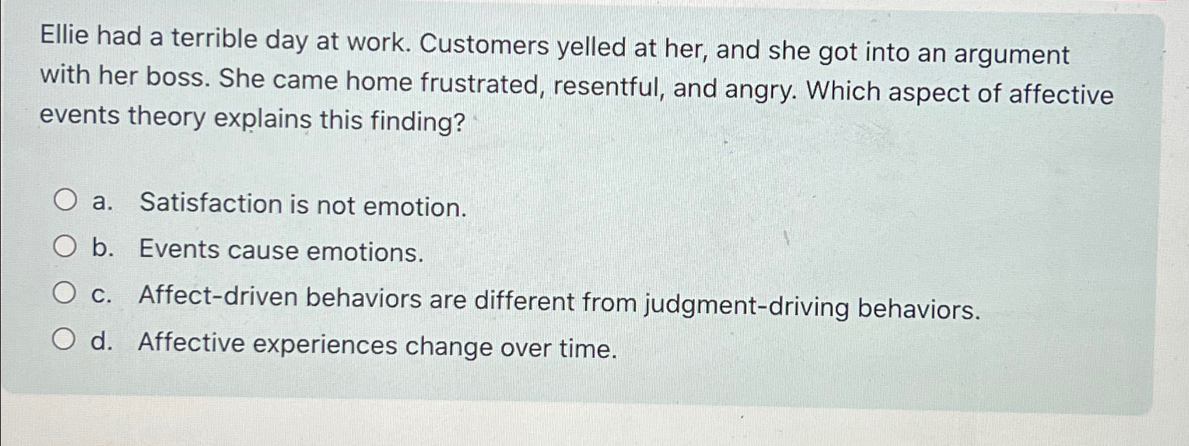 Solved Ellie had a terrible day at work. Customers yelled at | Chegg.com