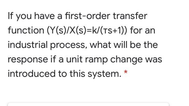 Solved If you have a first-order transfer function | Chegg.com