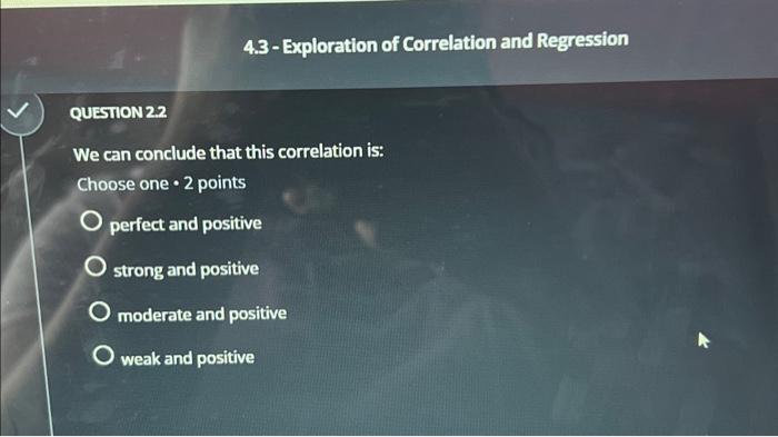 4.3 - Exploration of Correlation and Regression | Chegg.com