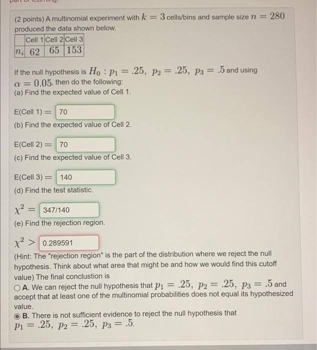 Solved (2 points) A multinomial experiment with k = 3 | Chegg.com