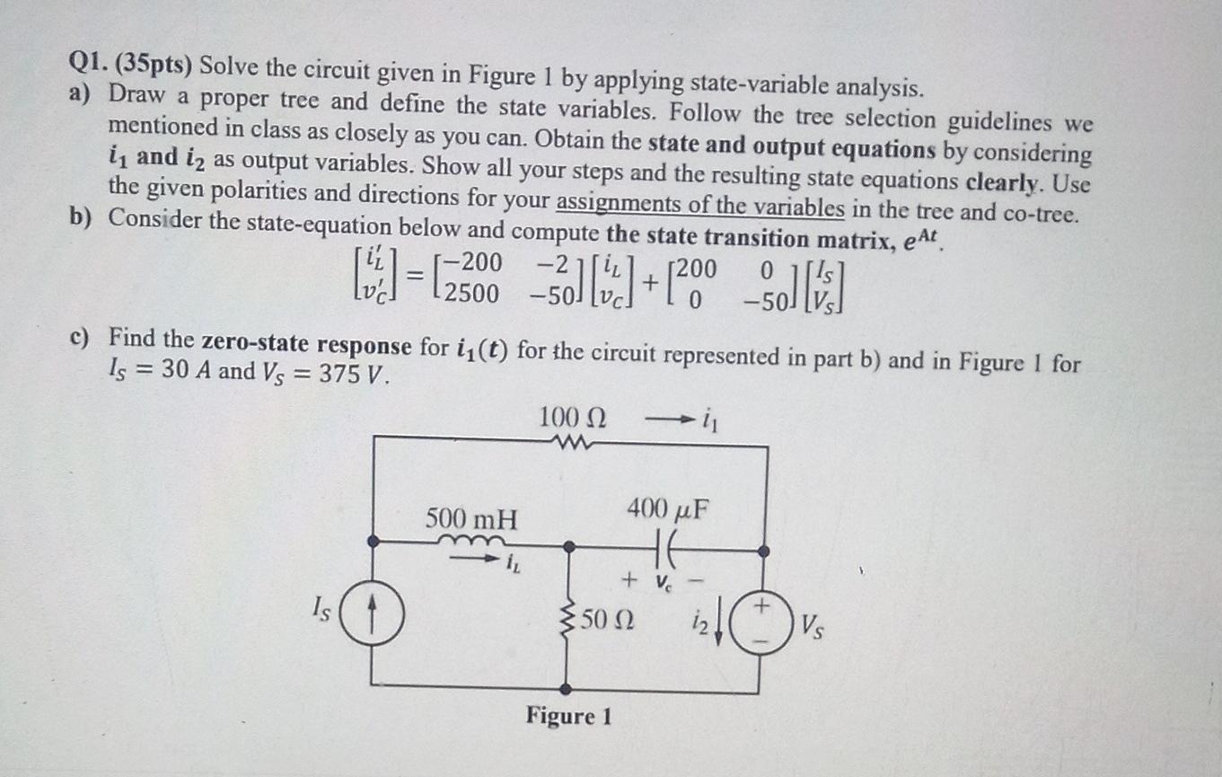 Solved Q1. (35pts) Solve the circuit given in Figure 1 by | Chegg.com
