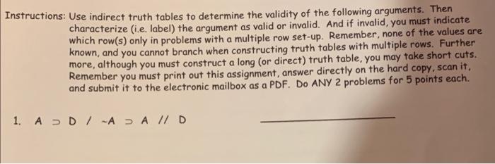 Solved Instructions: Use indirect truth tables to determine | Chegg.com