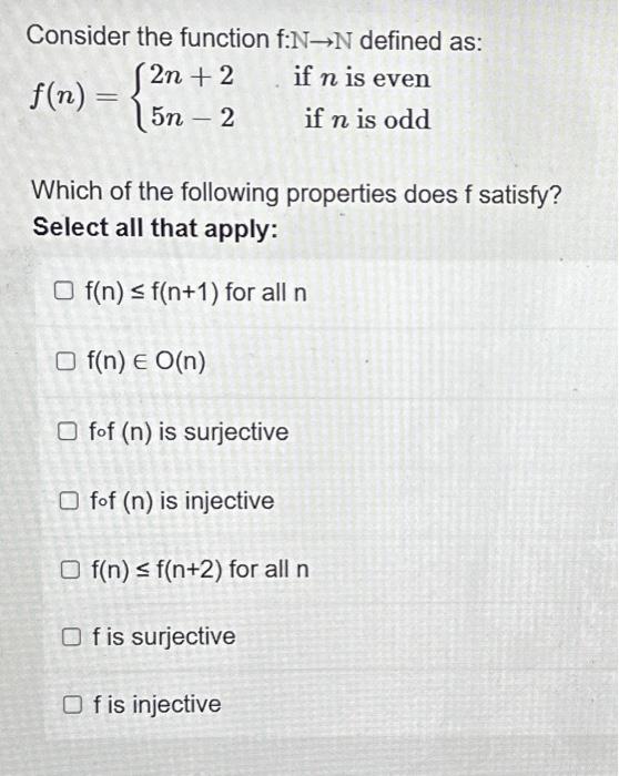Solved Consider the function \\( \\mathrm{f}: \\mathrm{N} | Chegg.com