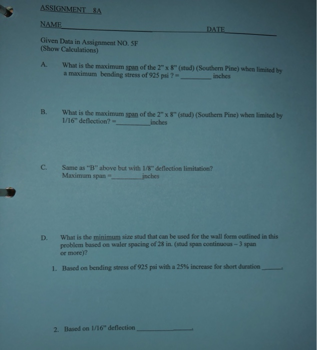 ASSIGNMENT 8A NAME DATE Given Data in Assignment NO. | Chegg.com