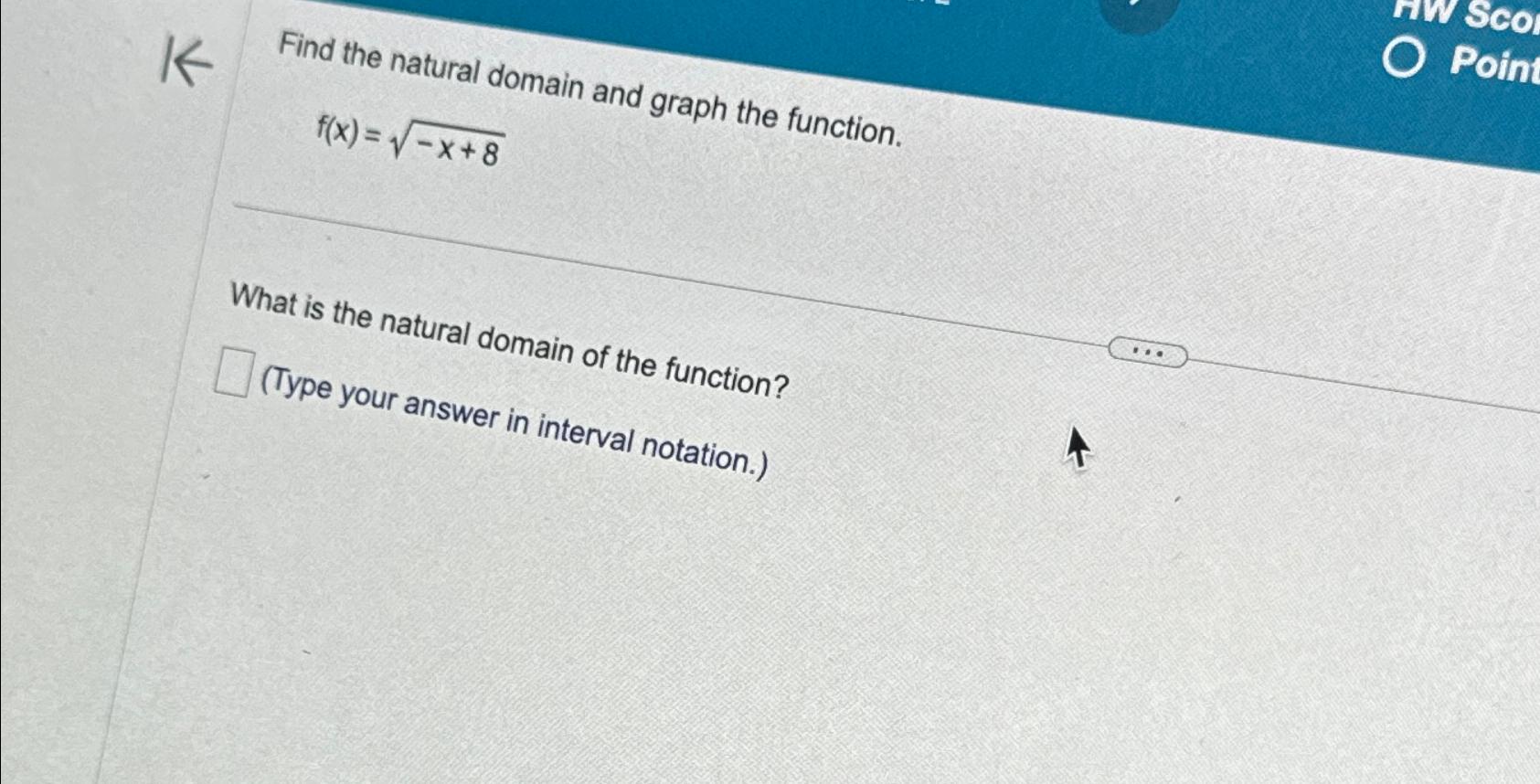 Solved Find the natural domain and graph the | Chegg.com