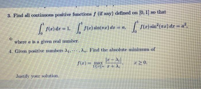 Solved 3. Find all continuous positive functions f (if any) | Chegg.com
