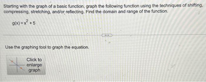 Solved Starting with the graph of a basic function, graph | Chegg.com