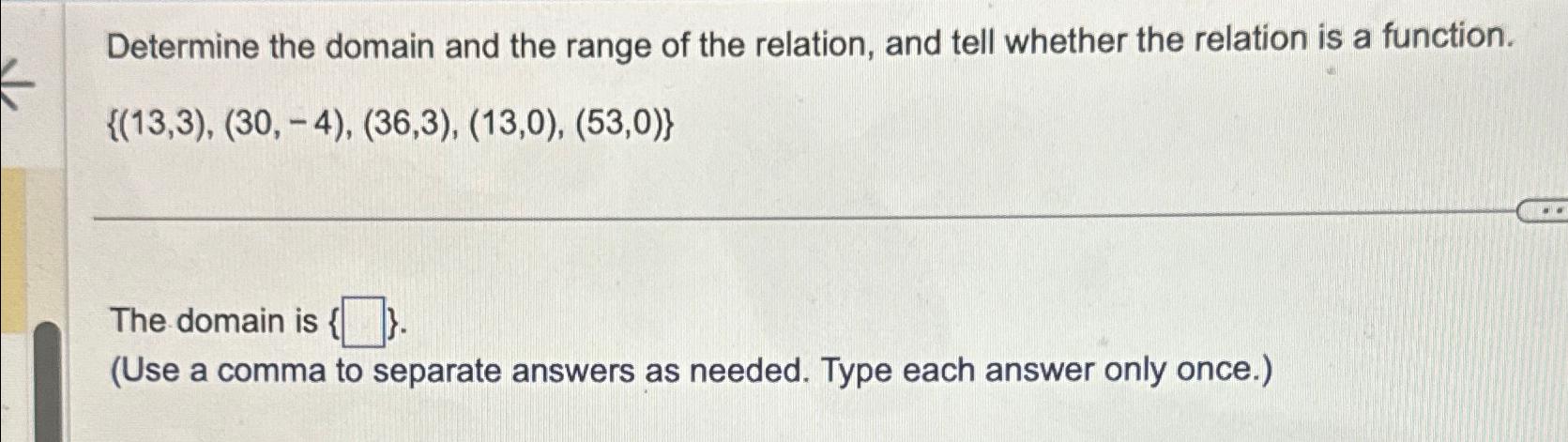 Solved Determine the domain and the range of the relation, | Chegg.com