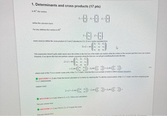 Solved 1. Determinants and cross products (17 pts) In R3, | Chegg.com