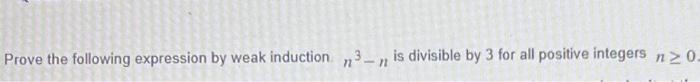 Solved Prove the following expression by weak induction. | Chegg.com