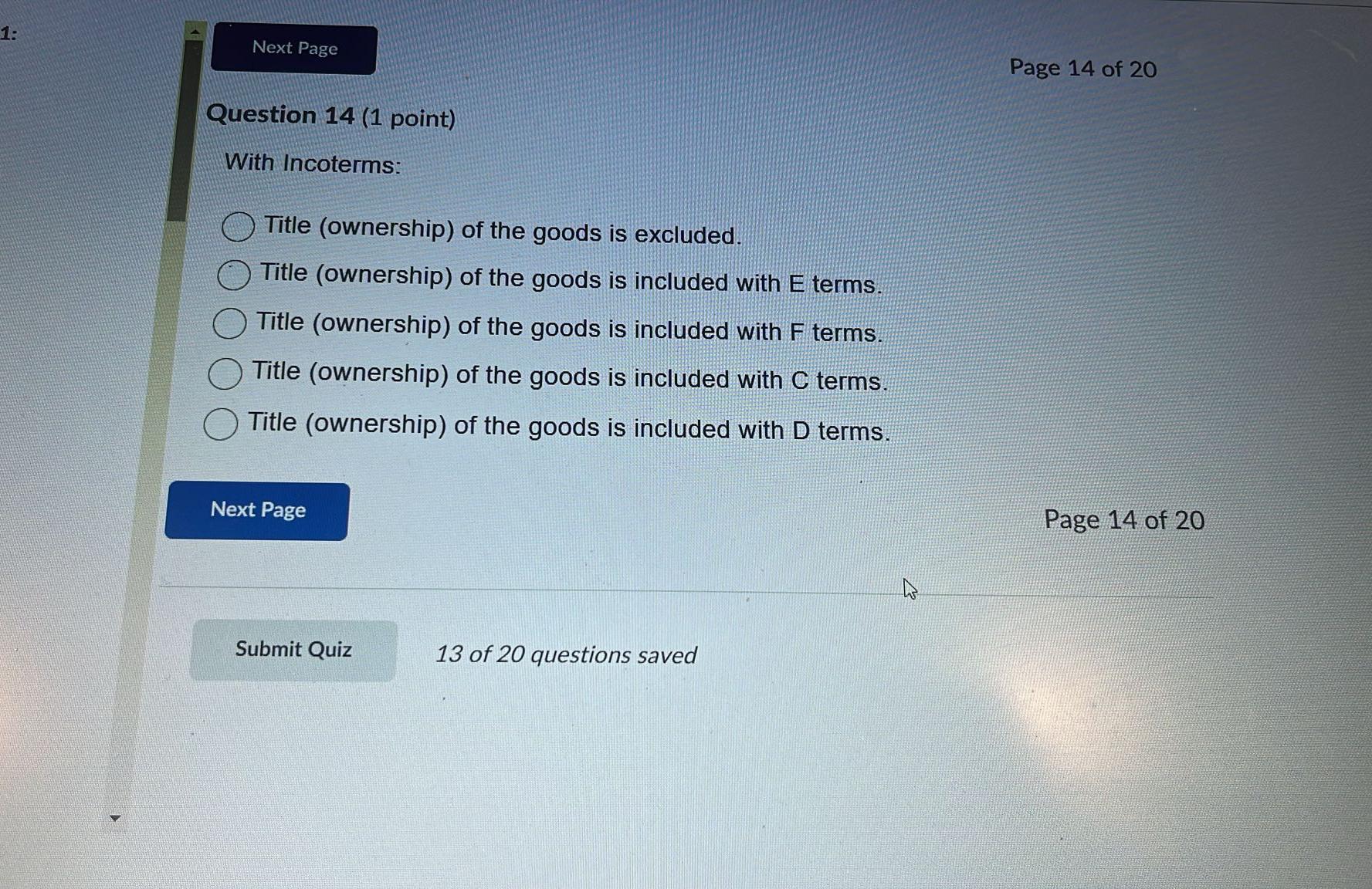Solved Page 14 ﻿of 20Question 14 (1 ﻿point)With | Chegg.com