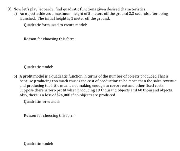 Solved 3) Now let's play Jeopardy: find quadratic functions | Chegg.com