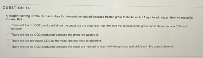 Solved QUESTION 14 A student setting up the Durham tubes for | Chegg.com