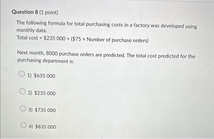 Solved The following formula for total purchasing costs in a | Chegg.com