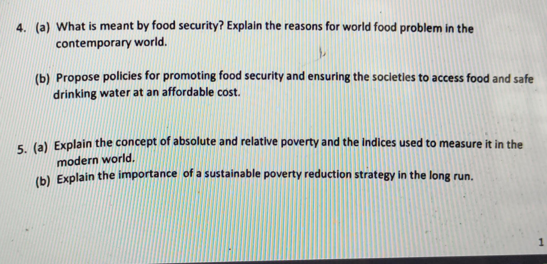Solved 4. (a) What is meant by food security? Explain the | Chegg.com