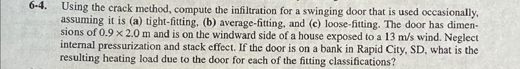 Solved 6-4. ﻿Using the crack method, compute the | Chegg.com