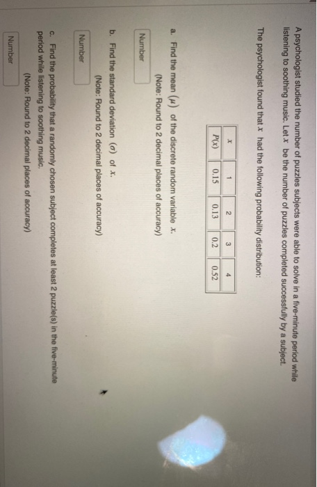 Solved A psychologist studied the number of puzzles subjects | Chegg.com
