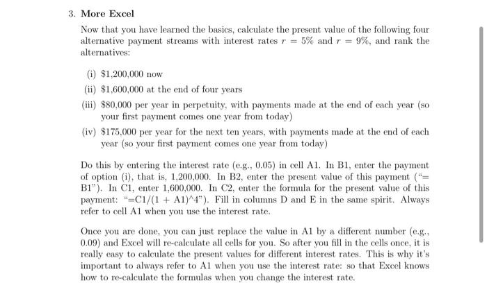 Solved 3. More Excel Now that you have learned the basics, | Chegg.com
