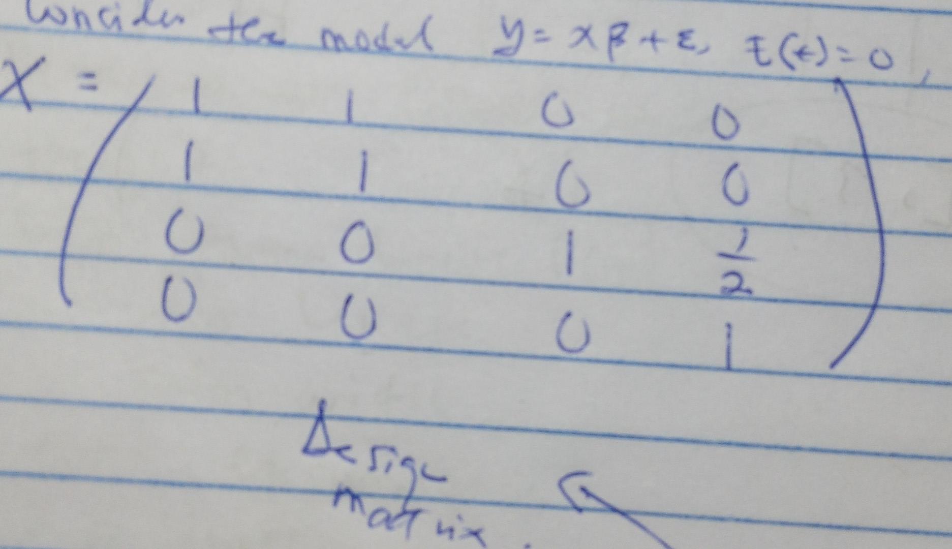 Solved If the response vector is y = (y1, y2, y3, y4)^T. | Chegg.com