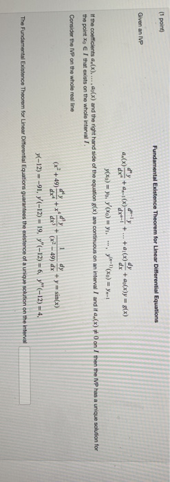 Solved (1 point) Fundamental Existence Theorem for Linear | Chegg.com
