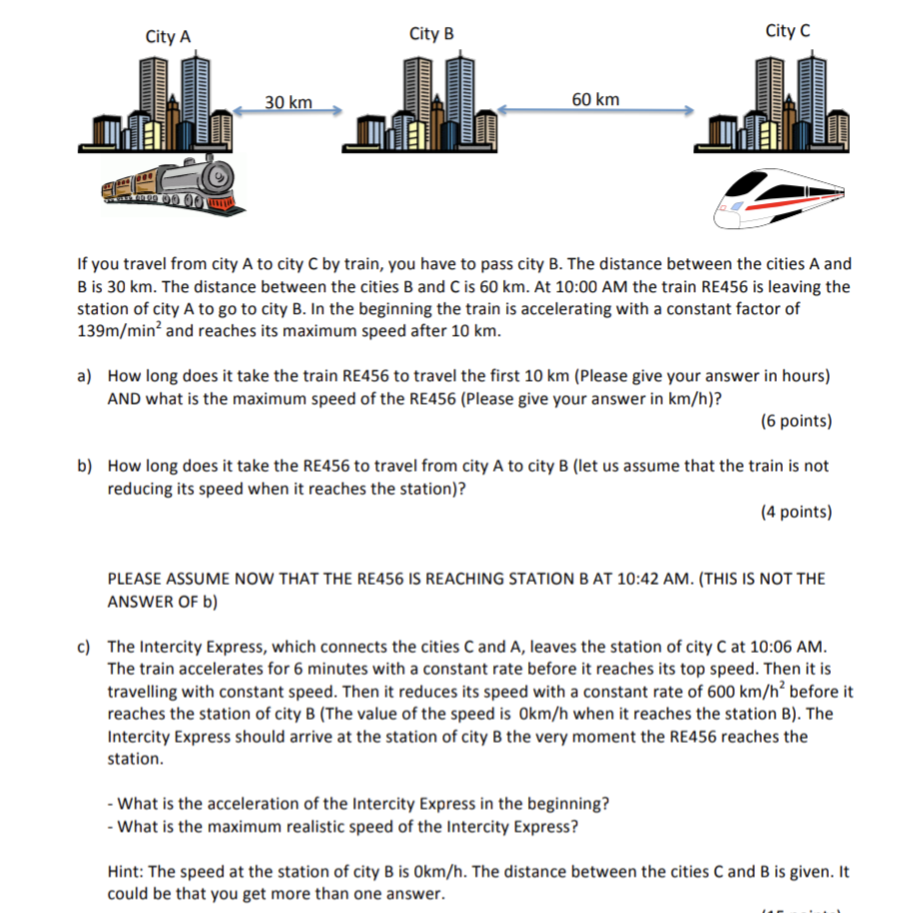 Solved If you travel from city A to city C by train, you | Chegg.com