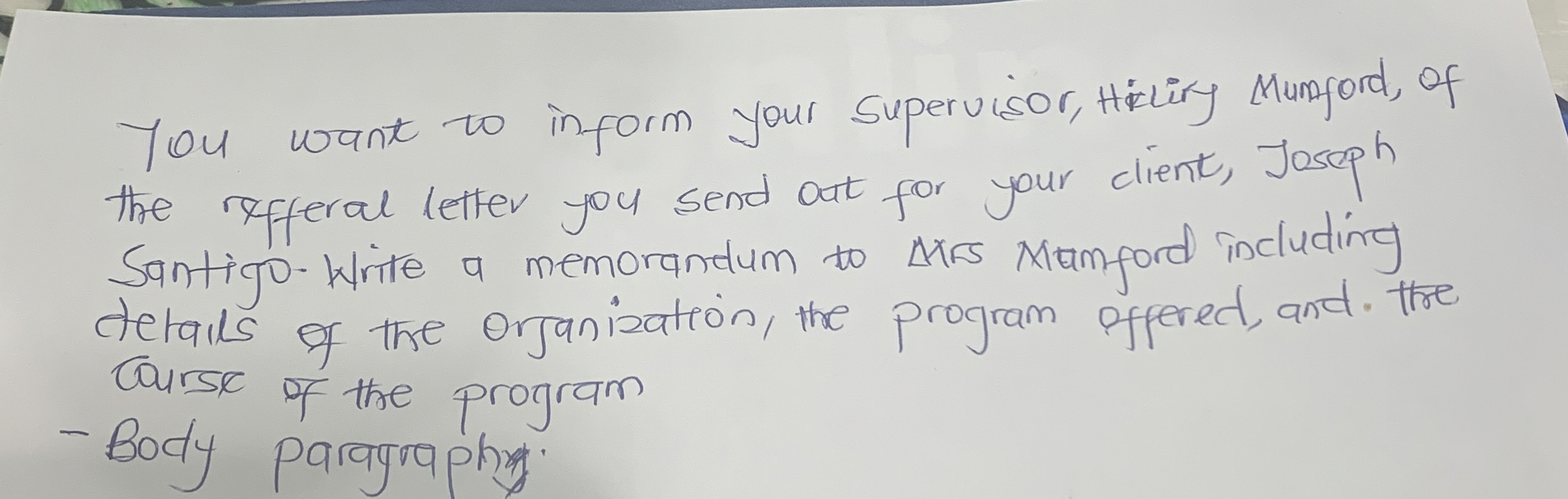 Solved You want to inform your supervisor, Hivliry Munford, | Chegg.com