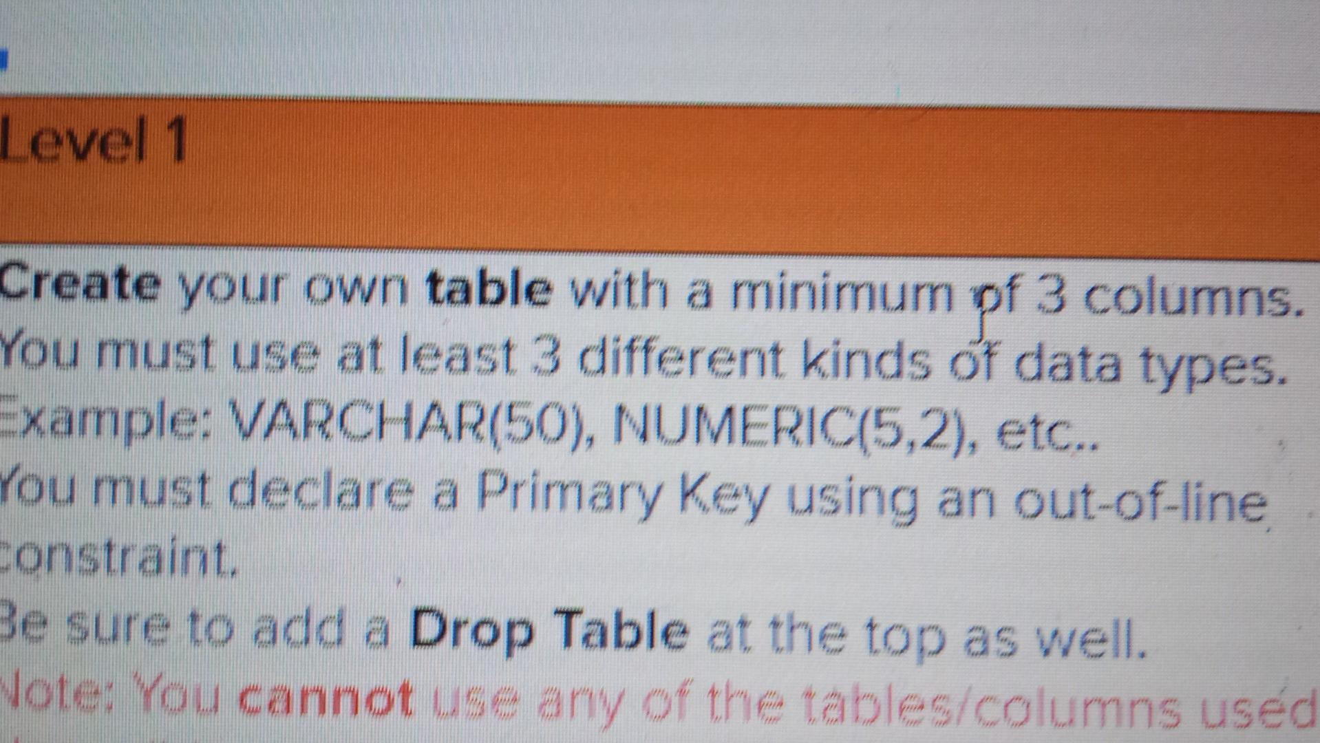 Solved Level 1 Create your own table with a minimum pf 3 | Chegg.com