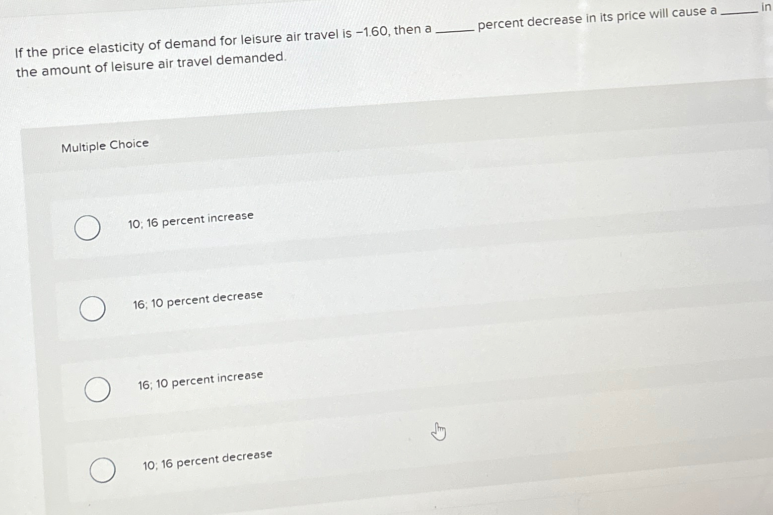 Solved If the price elasticity of demand for leisure air | Chegg.com