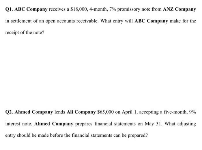 Solved Q1. ABC Company receives a $18,000,4-month, 7% | Chegg.com