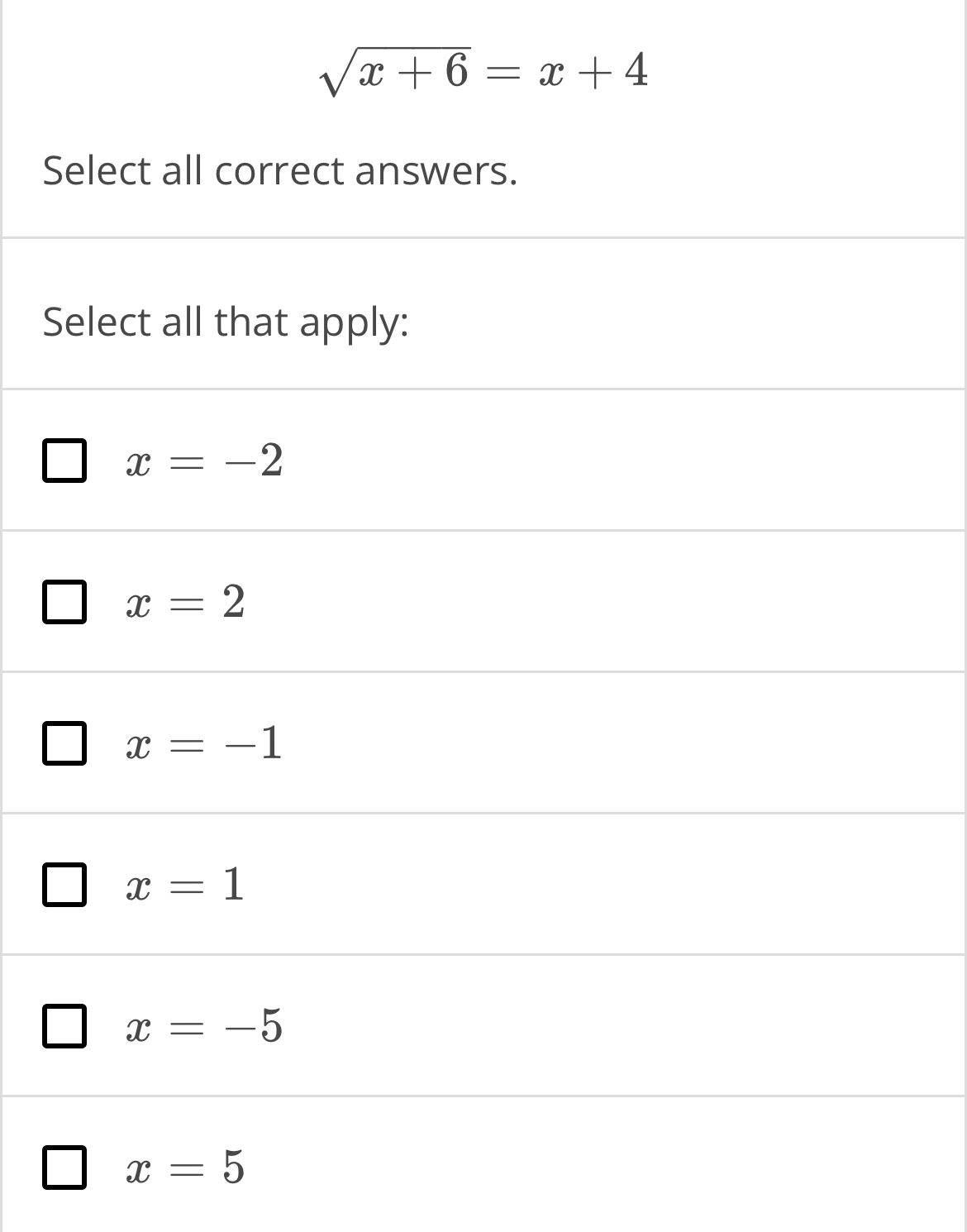 Solved x+62=x+4Select all correct answers.Select all that | Chegg.com