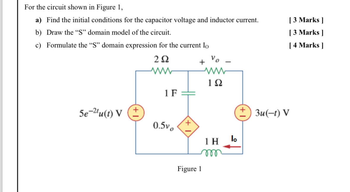 Solved For the circuit shown in Figure 1,a) ﻿Find the | Chegg.com