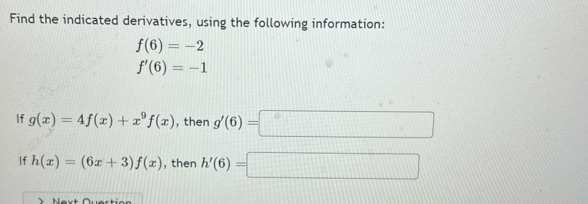 Solved Find the indicated derivatives, using the following | Chegg.com