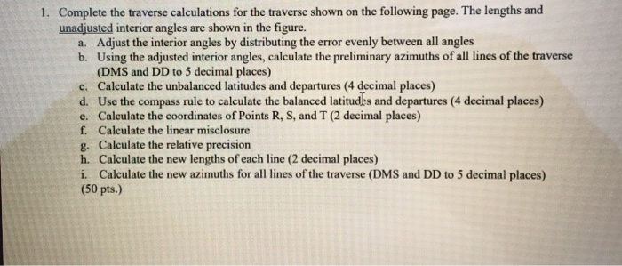 Solved 1. Complete the traverse calculations for the | Chegg.com
