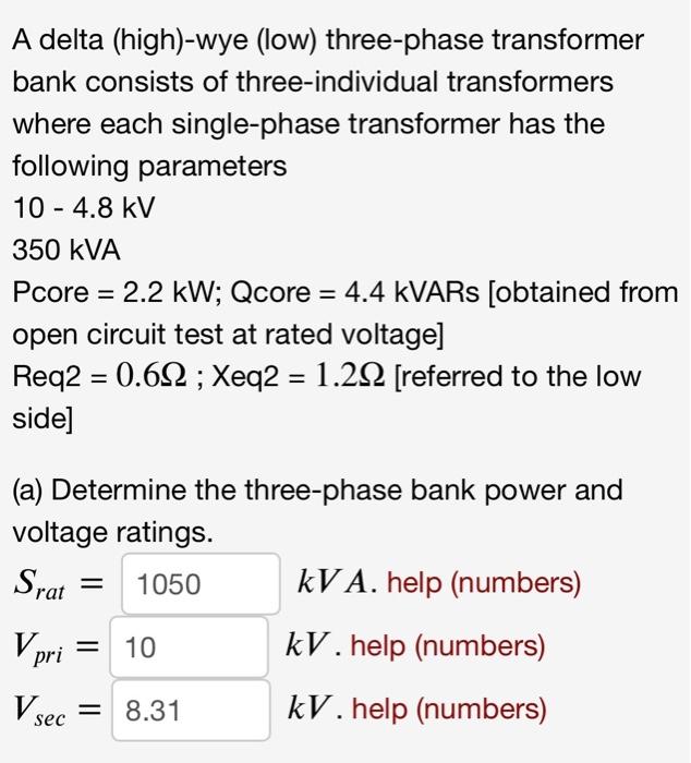 Solved A delta (high-wye (low) three-phase transformer bank | Chegg.com