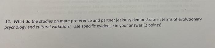 Solved 11. What do the studies on mate preference and | Chegg.com
