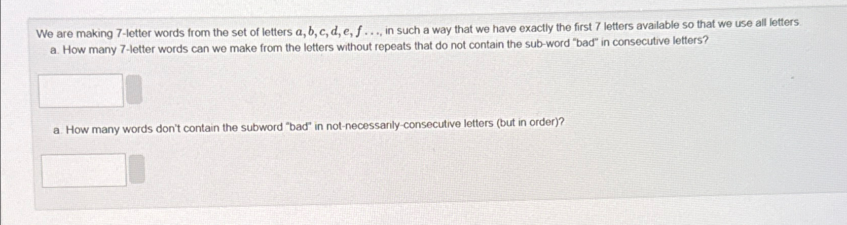 Solved We are making 7 -letter words from the set of letters | Chegg.com