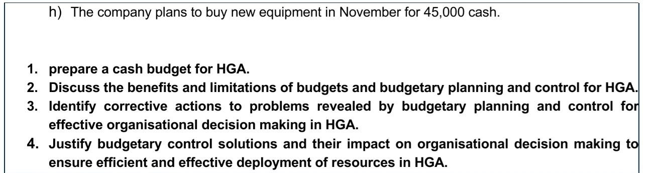 Solved HGA Ltd is a merchandiser. The company has a bank | Chegg.com