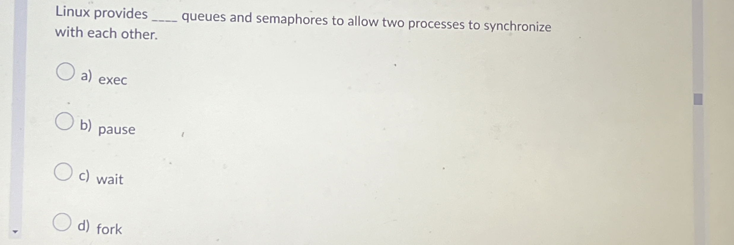 Solved Linux provideswith each other.queues and semaphores | Chegg.com