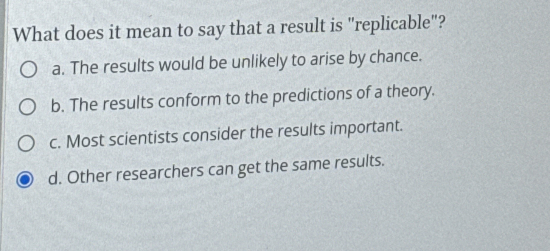What does it mean to say that a result is | Chegg.com