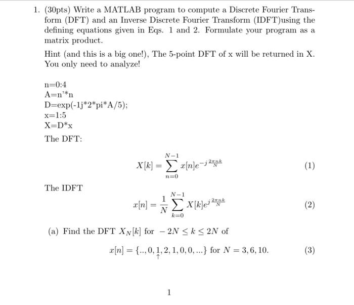 Solved 1. (30pts) Write a MATLAB program to compute a | Chegg.com