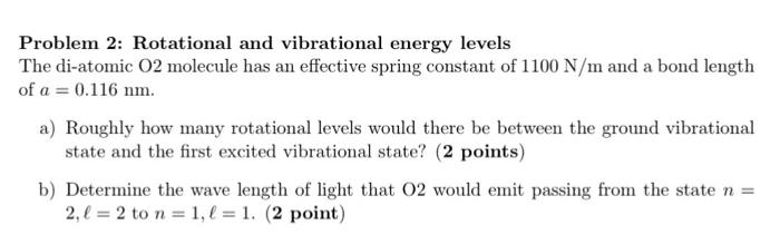 Solved Problem 2: Rotational and vibrational energy levels | Chegg.com