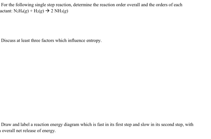 Solved For the following single step reaction, determine the | Chegg.com